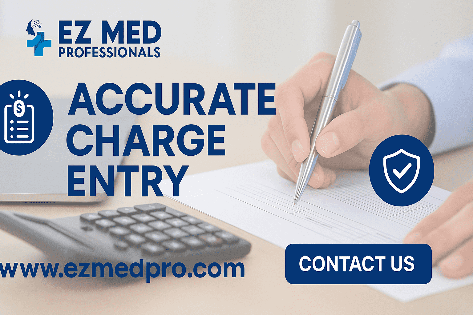 The Impact of Accurate Charge Entry on Reimbursement - EZ MED